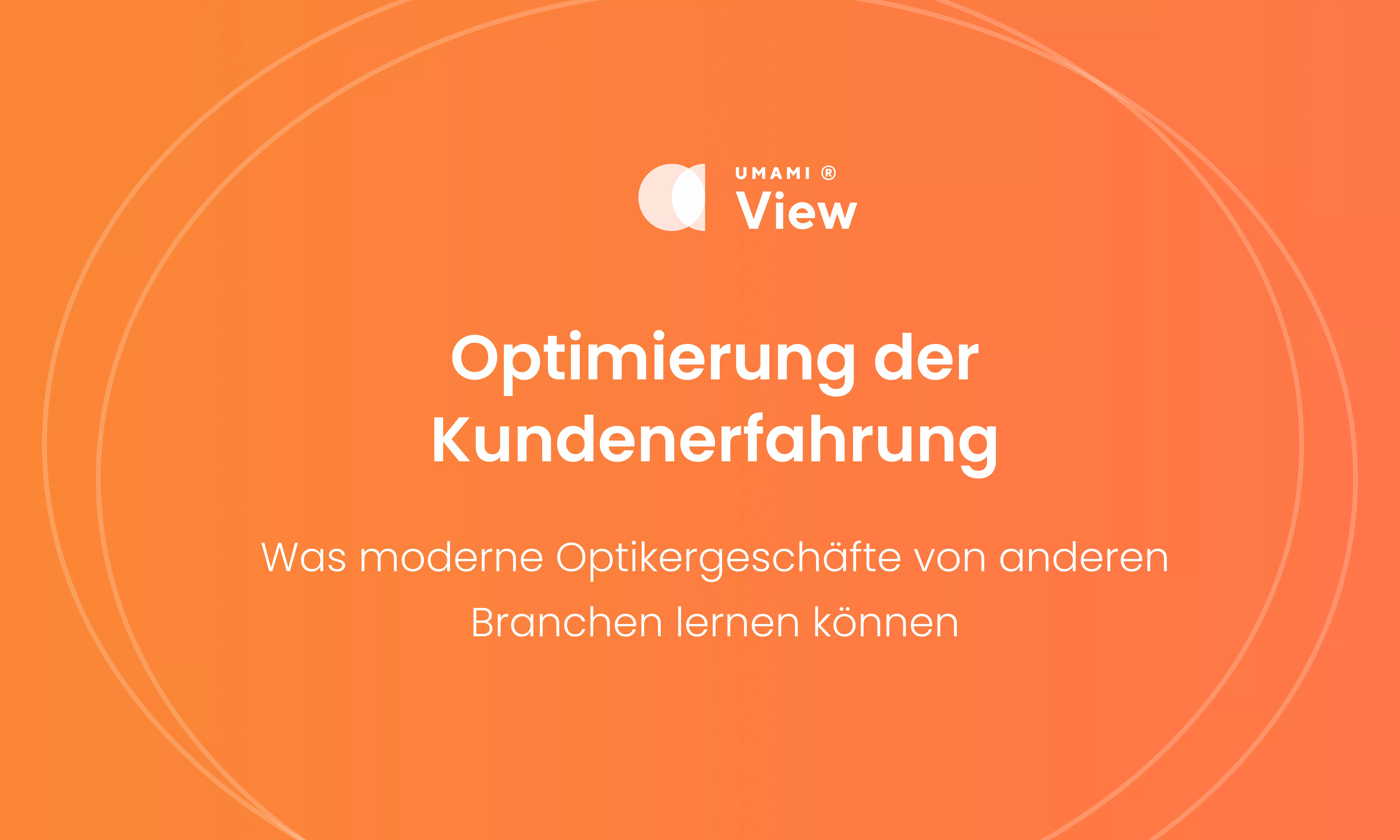 Optimierung der Kundenerfahrung